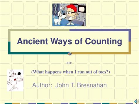 Ppt Ancient Ways Of Counting Powerpoint Presentation Free Download