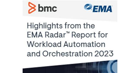 Ema Webinar To Present Highlights From The Latest Ema Radar™ Report For Workload Automation And