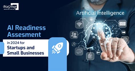 Ai Readiness Assessment For Startups And Small Businesses