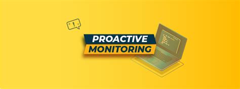 Best Practices For Proactive Monitoring