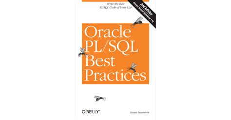 Oracle Pl Sql Best Practices 2nd Edition [book]