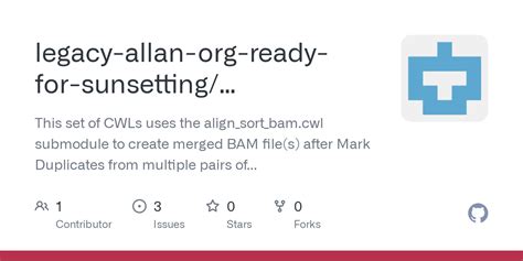 Github Legacy Allan Org Ready For Sunsettingalignsample This Set Of Cwls Uses The Align