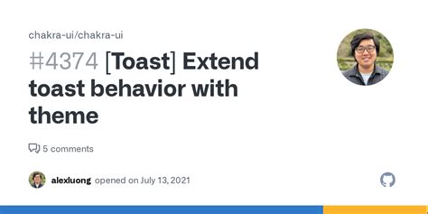 Toast Extend Toast Behavior With Theme Issue Chakra Ui Chakra Ui GitHub