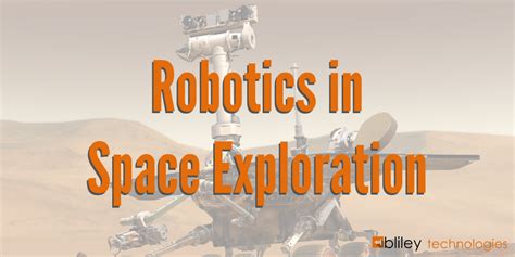How Are Robots Used In Space Exploration