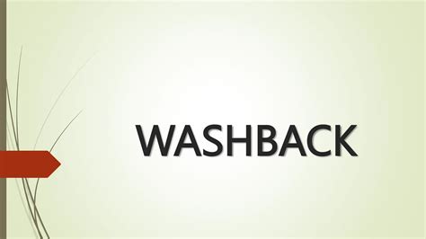 Washback And Washback Effect On Education Pptx