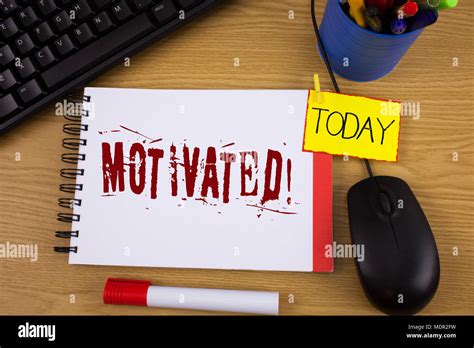 Word Writing Text Motivated Motivational Call Business Concept For