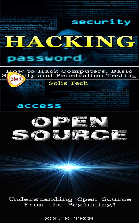 Hacking And Open Source How To Hack Computers Basic