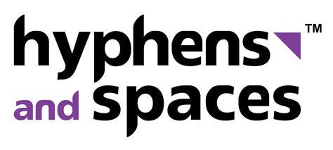Improving Your Inclusion Practices Hyphens And Spaces