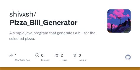 Github Shivxshpizzabillgenerator A Simple Java Program That