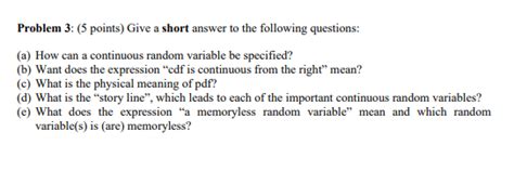 Solved Problem 3 5 Points Give A Short Answer To The