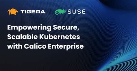 Introducing Calico 3 30 A New Era Of Open Source Network Security And Observability For Kubernetes