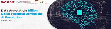 Data Annotation Billion Dollar Potential Driving The Ai Revolution Nasscom