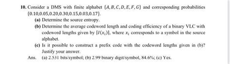 Solved 10 Consider A Dms With Finite Alphabet