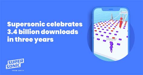 supersonic from unity on linkedin supersonic celebrates 3 4 billion