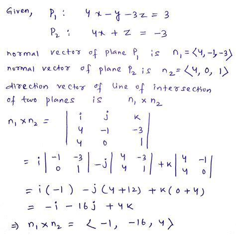 [solved] Find The Vector Equation For The Line Of Intersection Of The Planes Course Hero