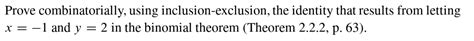 prove combinatorially using inclusion exclusion the