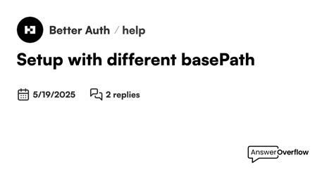 Setup With Different Basepath Better Auth