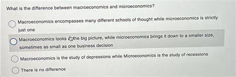 Solved What Is The Difference Between Macroeconomics And Chegg Com