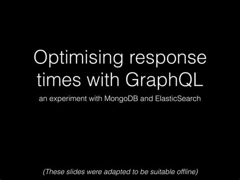 Performance Optimisation With Graphql Ppt