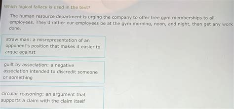 Which Logical Fallacy Is Used In The Text The Human Resource