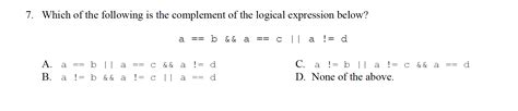 Solved 7 Which Of The Following Is The Complement Of The