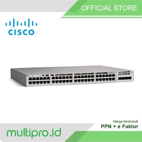 Promo Cisco C9200 48t A Cisco Catalyst 9200 48 Port Data Switch Cicil 0 3x Jakarta Utara