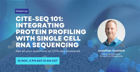 Cite Seq 101 With Dr Jonathan Scolnick Singleron