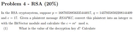 Solved Problem RSA In The RSA Cryptosystem Chegg Com