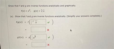 solved show that f and g are inverse functions analytically