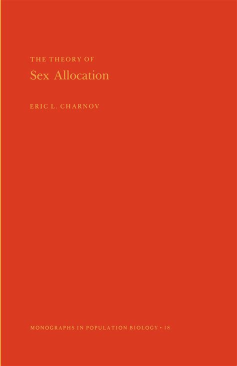 The Theory Of Sex Allocation Princeton University Press