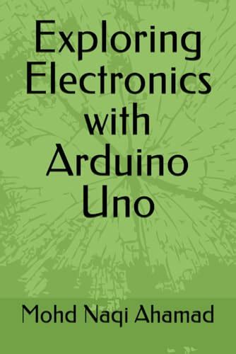 Exploring Electronics With Arduino Uno Learning Center