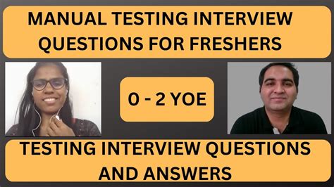 Manual Testing Interview For Freshers Testing Interview Questions