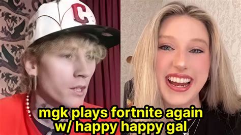 Mgk Plays Fortnite With Happy Happy Gal Again Twitch Live Youtube