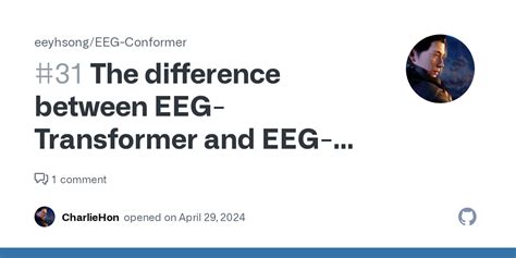 The Difference Between EEG Transformer And EEG Conformer Issue 31