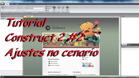 tutorial construct 2 parte 2 ajustes no cenário youtube