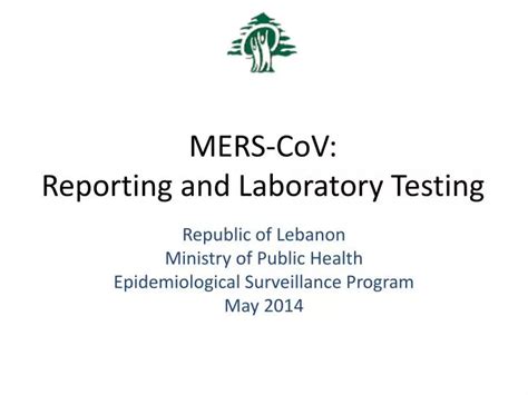 Ppt Mers Cov Reporting And Laboratory Testing Powerpoint