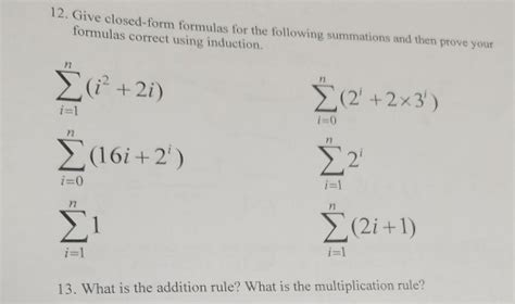 Solved 12 Give Closed Form Formulas For The Following