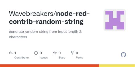 Github Wavebreakersnode Red Contrib Random String Generate Random