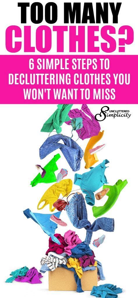 how to declutter your wardrobe 6 simple steps for owning less clothes