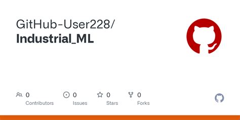 github github user228 industrial ml