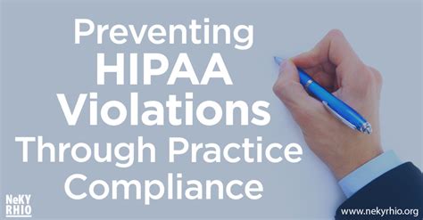 Preventing Hipaa Violations Through Practice Compliance Kentucky Rhio