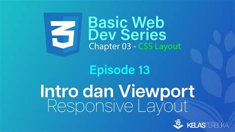 css layout episode 13 responsive layout intro dan viewport youtube