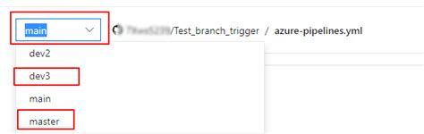 Azure Pipeline Build Does Not Getting Triggered For Other Branches Other Than The Pipeline