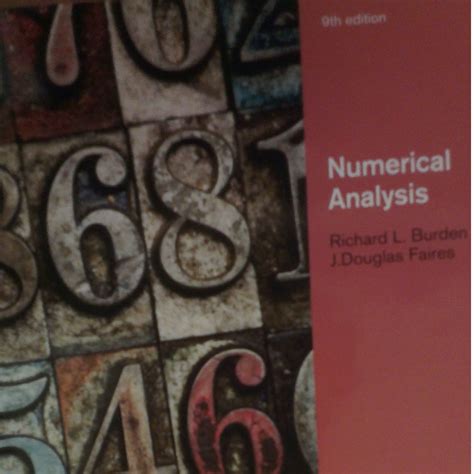 Numerical Analysis Burden And Faires 9th Edition Hobbies And Toys Books And Magazines Textbooks
