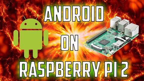 android on raspberry pi 2 youtube