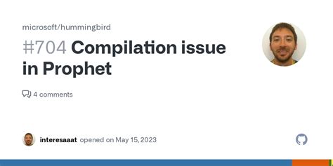 Compilation Issue In Prophet · Issue 704 · Microsofthummingbird · Github