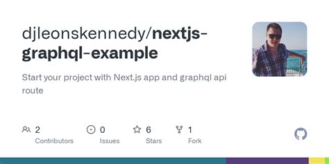 Github Djleonskennedynextjs Graphql Example Start Your Project With