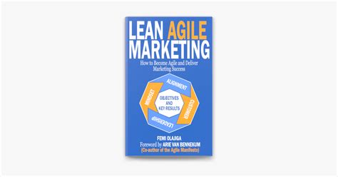 Lean Agile Marketing How To Become Agile And Deliver Marketing Success On Apple Books