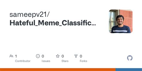 Github Sameepv21 Hateful Meme Classification