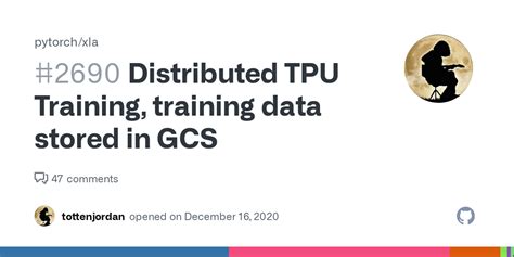 Distributed Tpu Training Training Data Stored In Gcs · Issue 2690